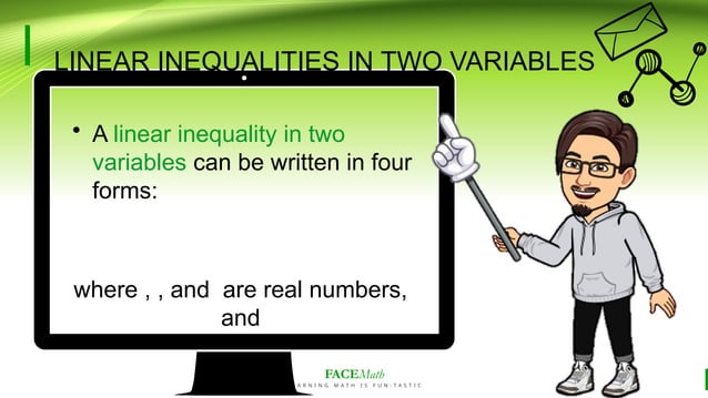 LINEAR INEQUALITIES IN TWO VARIABLES - Copy.pptx