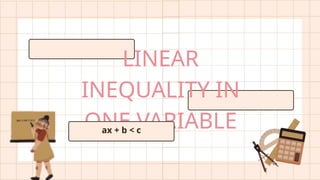 Linear inequality in one variable (1).pptx