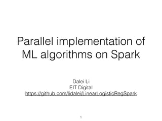 Implementation of linear regression and logistic regression on Spark | PDF