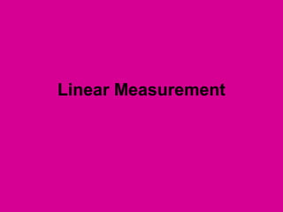 Linear measurement | PPT