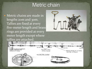 Linear measurement for surveying by chaining | PPTX