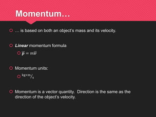 Linear Momentum and Collisions | PPTX
