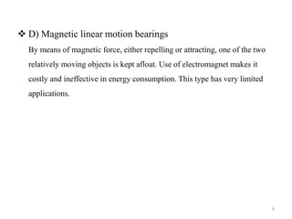 Linear motion guideways | PPTX
