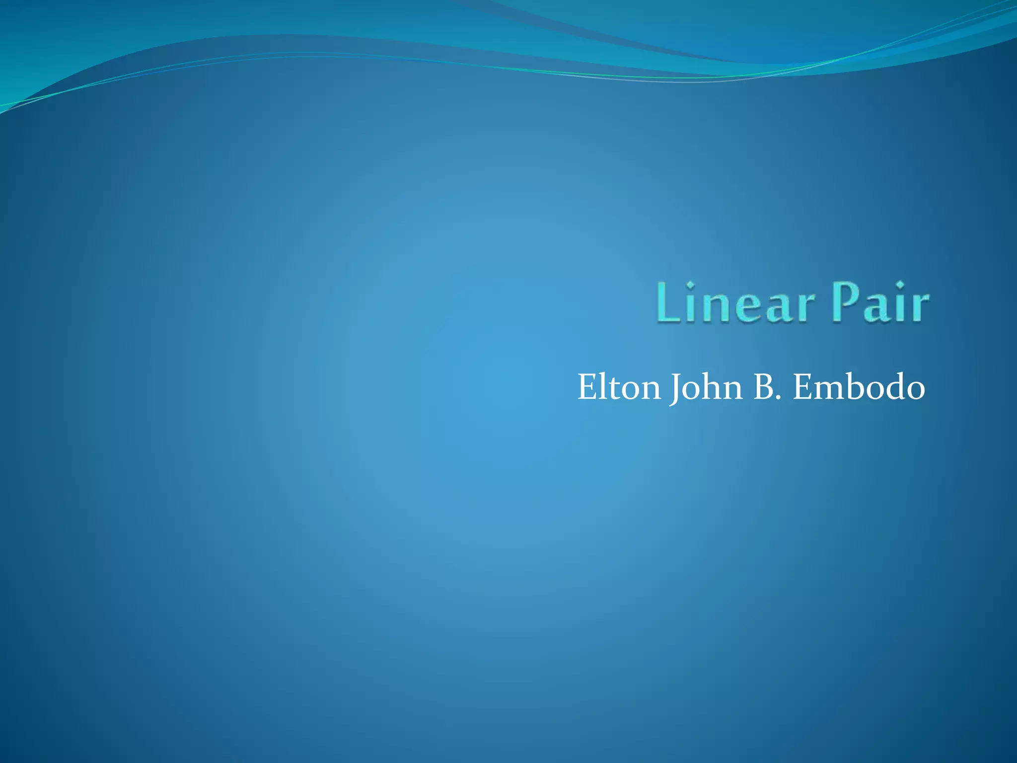 Linear pair | PPTX