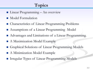 Linear programming - Model formulation, Graphical Method | PPTX
