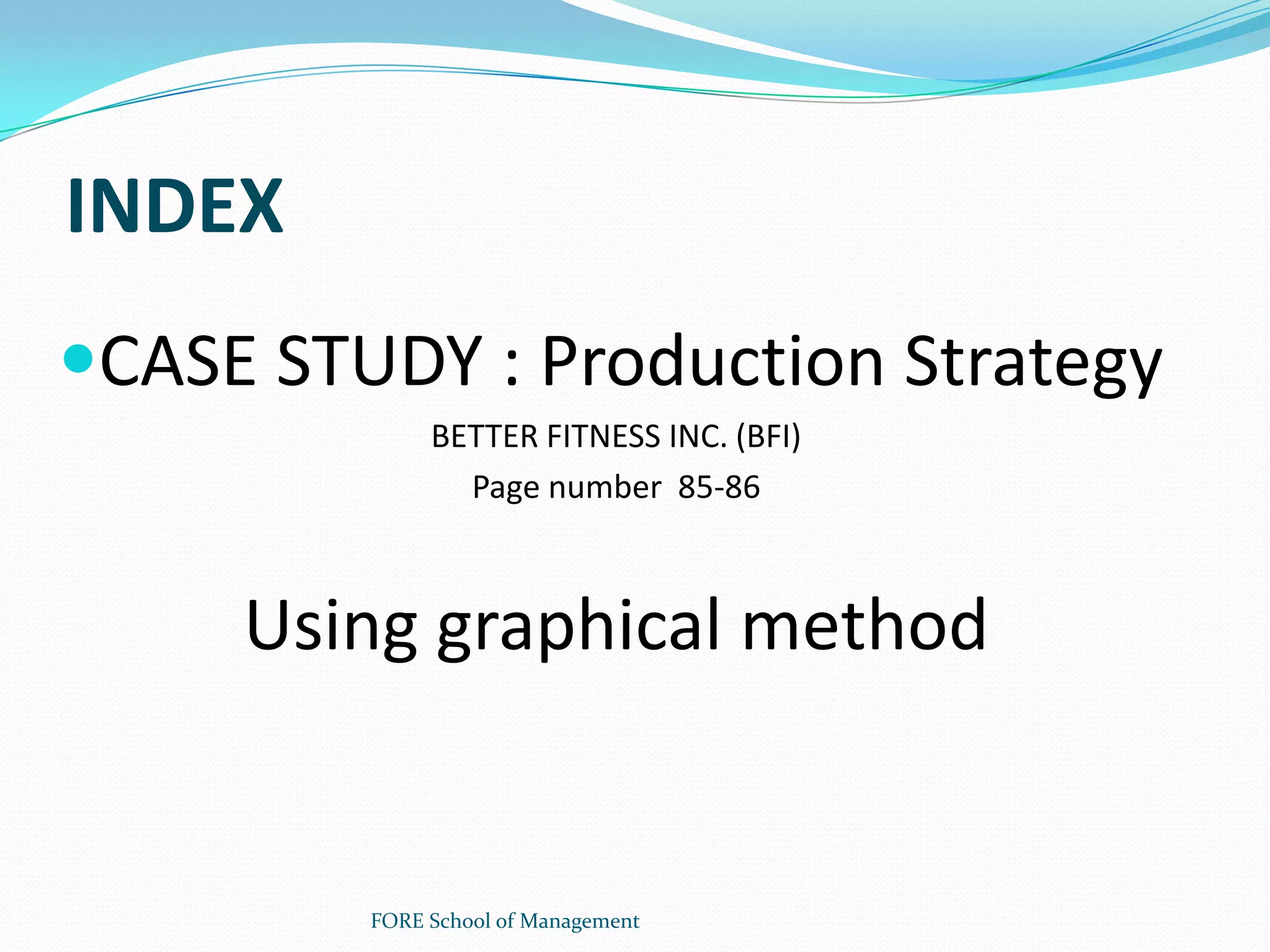 Linear programming production strategy body plus 100, 200 | PPTX