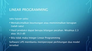 Linear programming dengan lips | PPTX