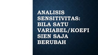 Linear programming (membahas output lips) | PPTX