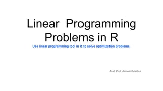 Linear programming optimization in r | PPT