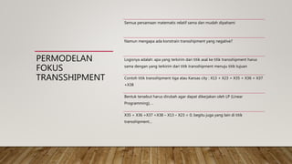 Linear programming pada transportasi transhipment | PPTX