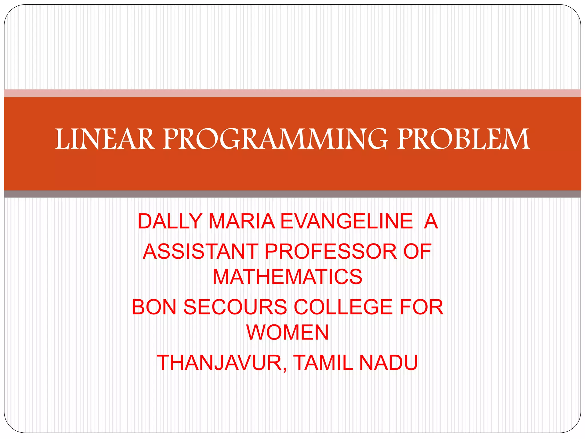 Linear Programming Problem Ppt