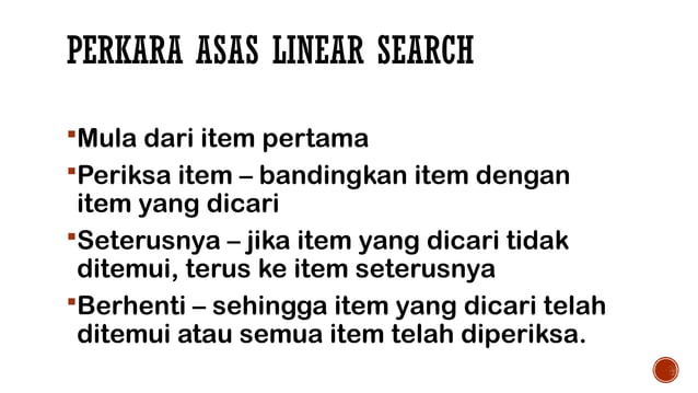 LINEAR SEARCH ASAS SAINS KOMPUTER TINGKATAN 3.pptx