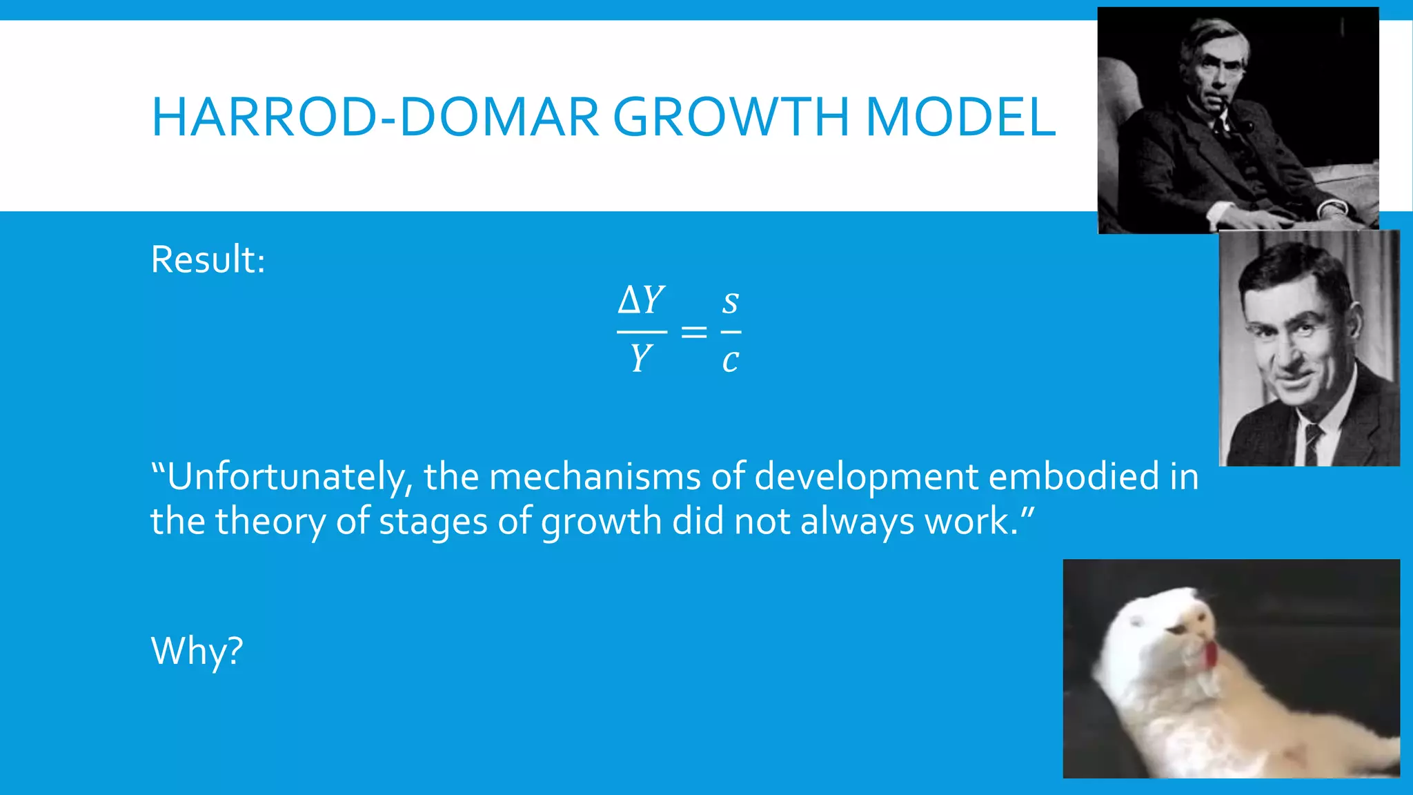 Linear stages of growth and the harrod domar growth | PPTX