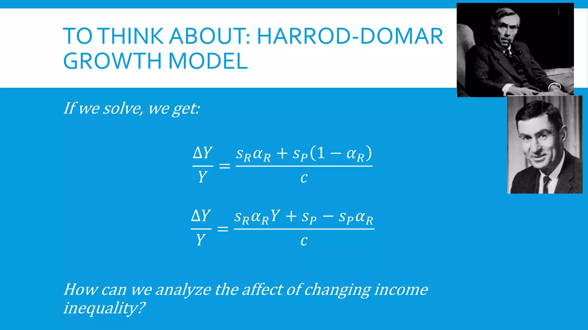 Linear stages of growth and the harrod domar growth | PPTX
