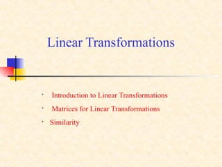 linear_transformation_for sem4_MU_maths.ppt