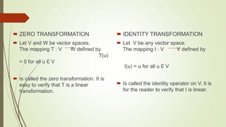 Linear transformation and application | PPTX