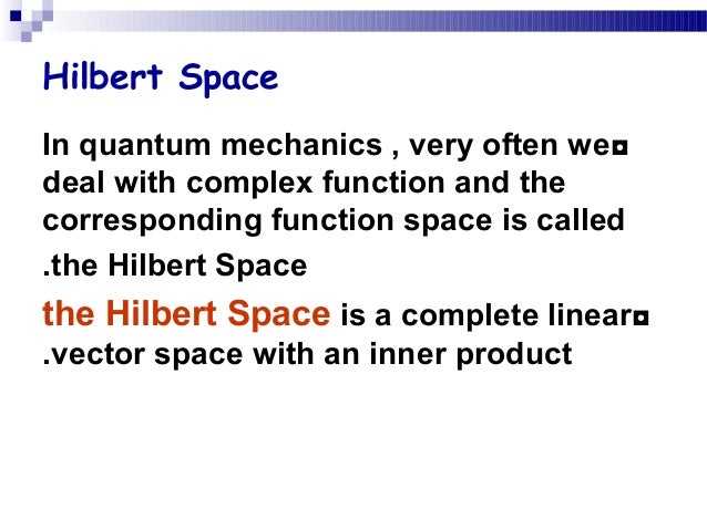 Vector Space Hilbert Jiao Tong University - Jin Xianmin’s Team ...