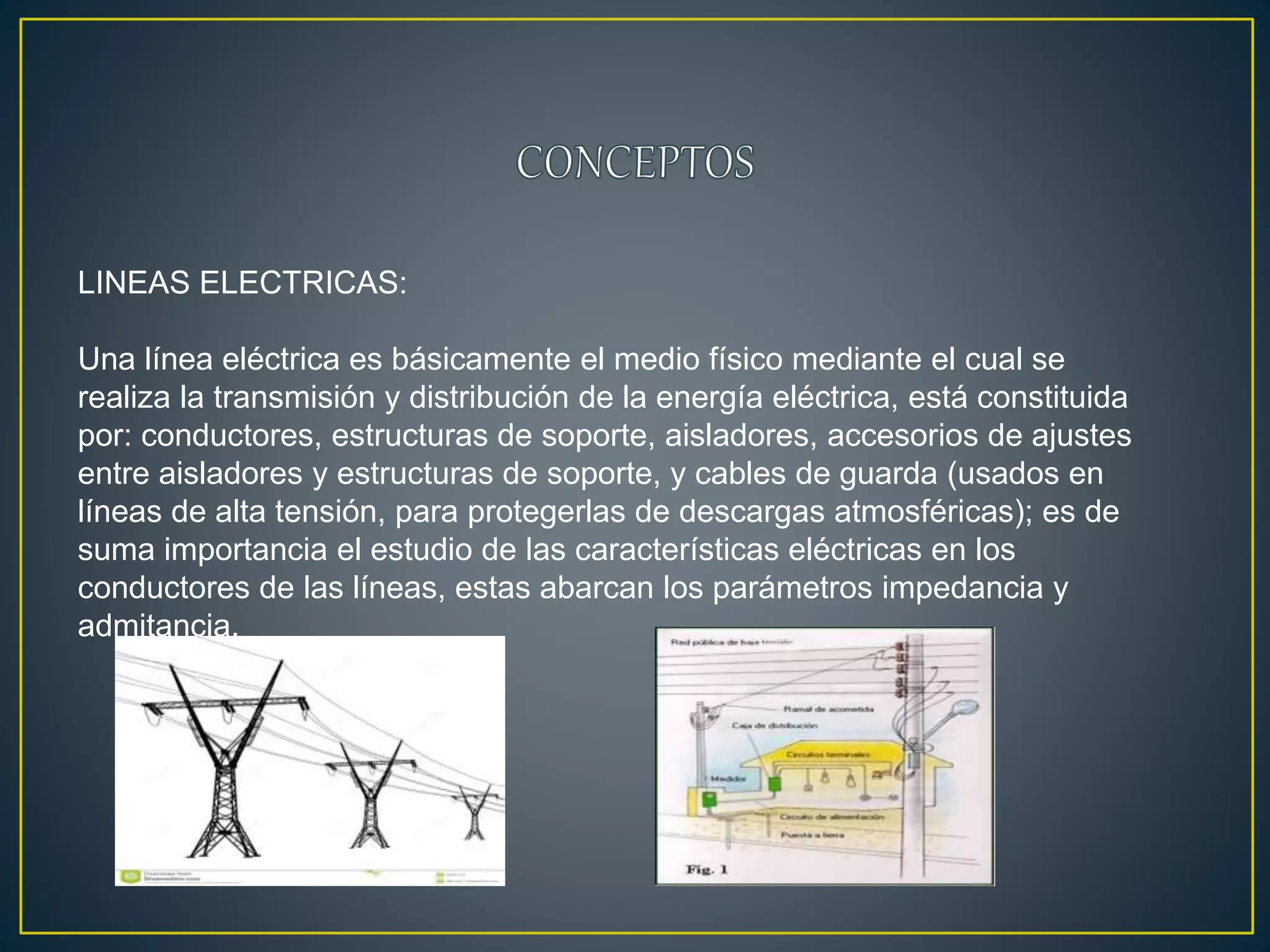 Lineas electricas | PPT
