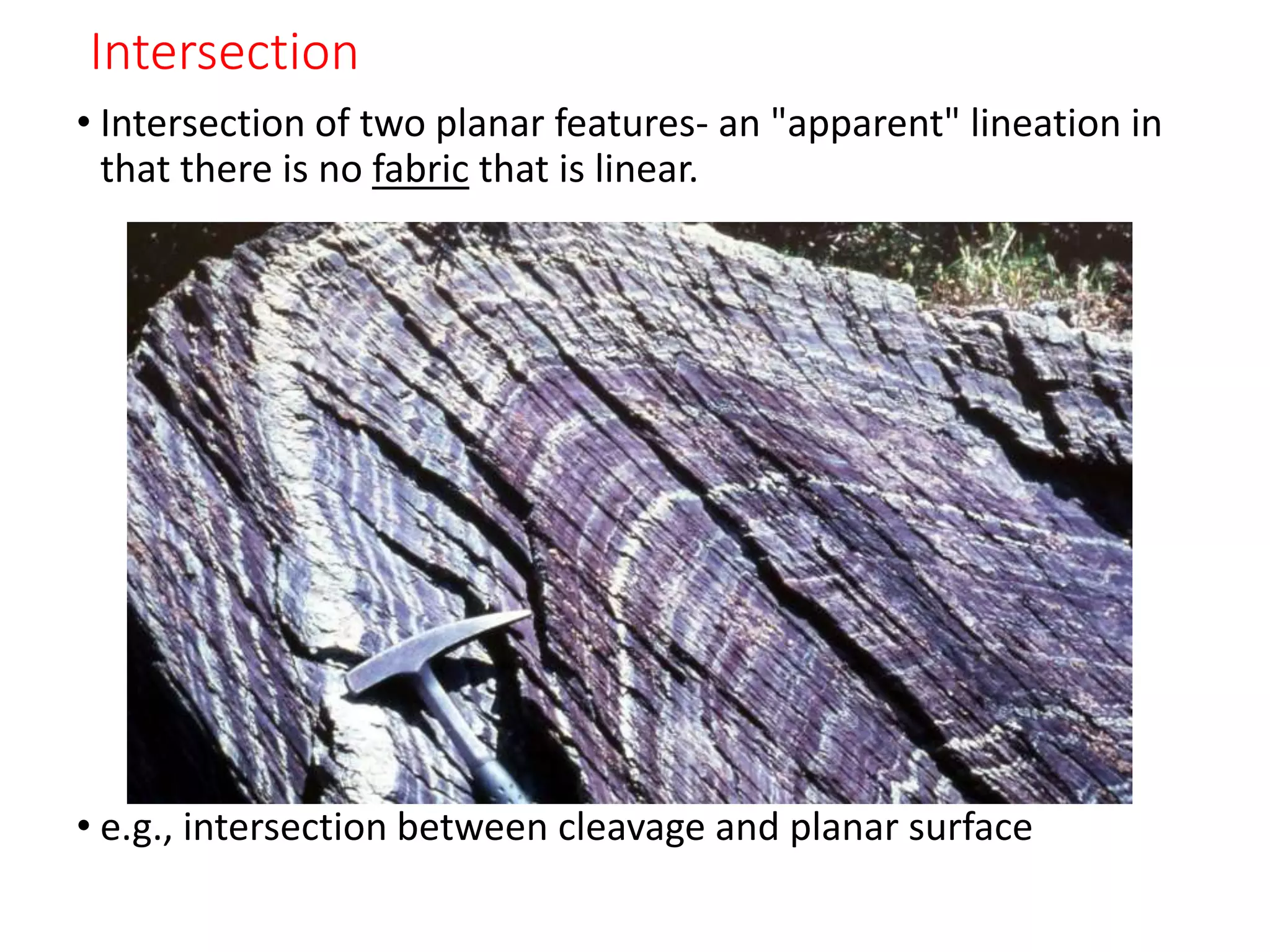 Lineation and foliation | PPTX | Geology | Science