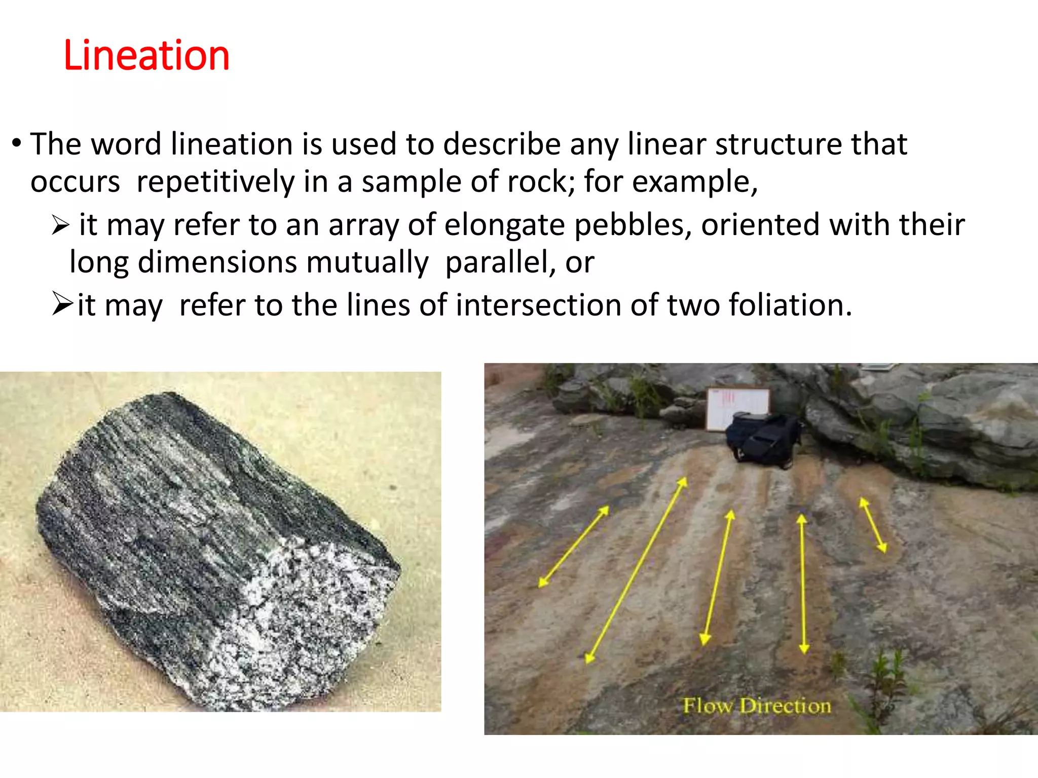 Lineation and foliation | PPTX
