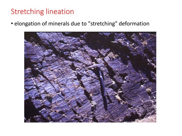 Lineation and foliation | PPTX | Geology | Science
