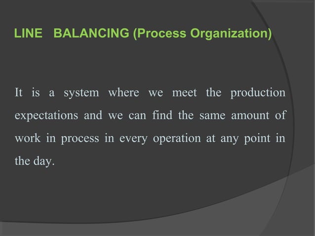 Line balancing | PPT | Business | Business and Finance