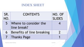 Line breaking philosophy | PPTX