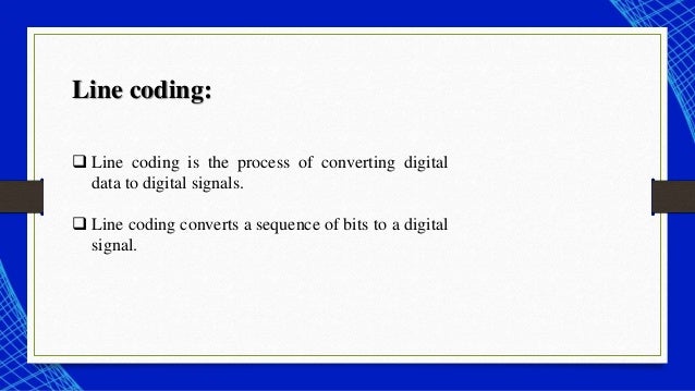 Line coding