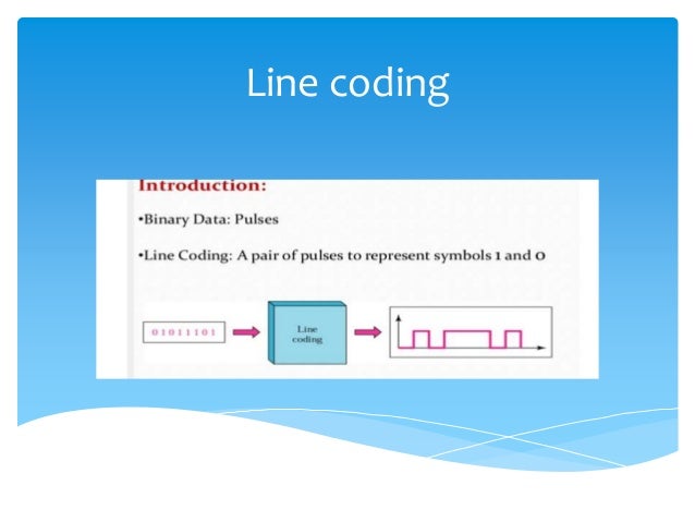 Line coding in networking (1)