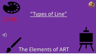 Line Elements of Art | PPTX | Drawing and Sketching | Arts and Crafts