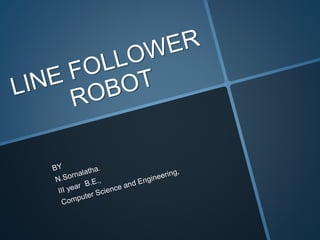 Line follower robot | PPTX