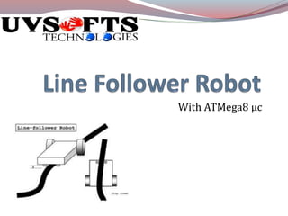 Line follower robot | PPT