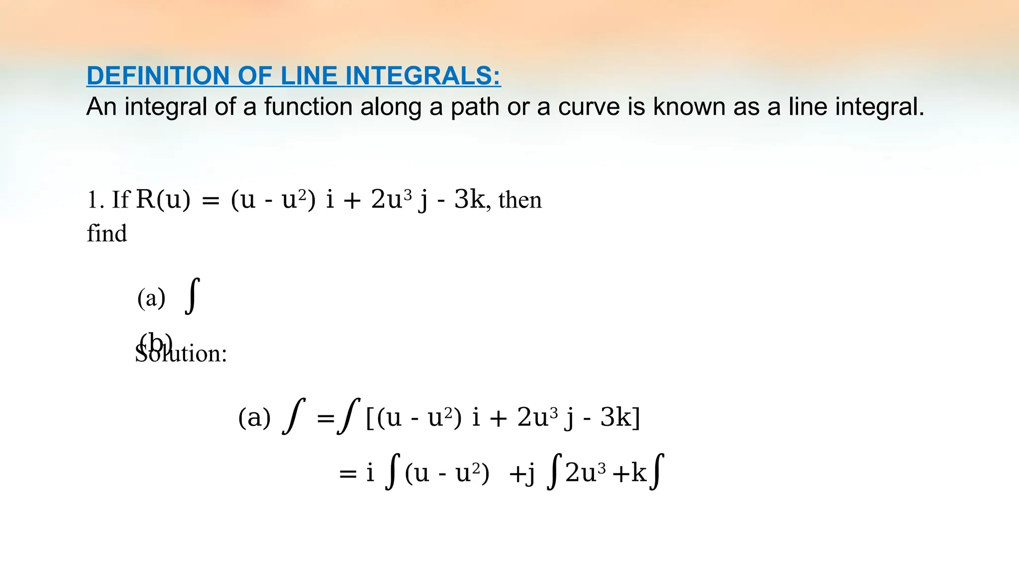 Understanding Line Integrals: Definitions and Applications | PPTX