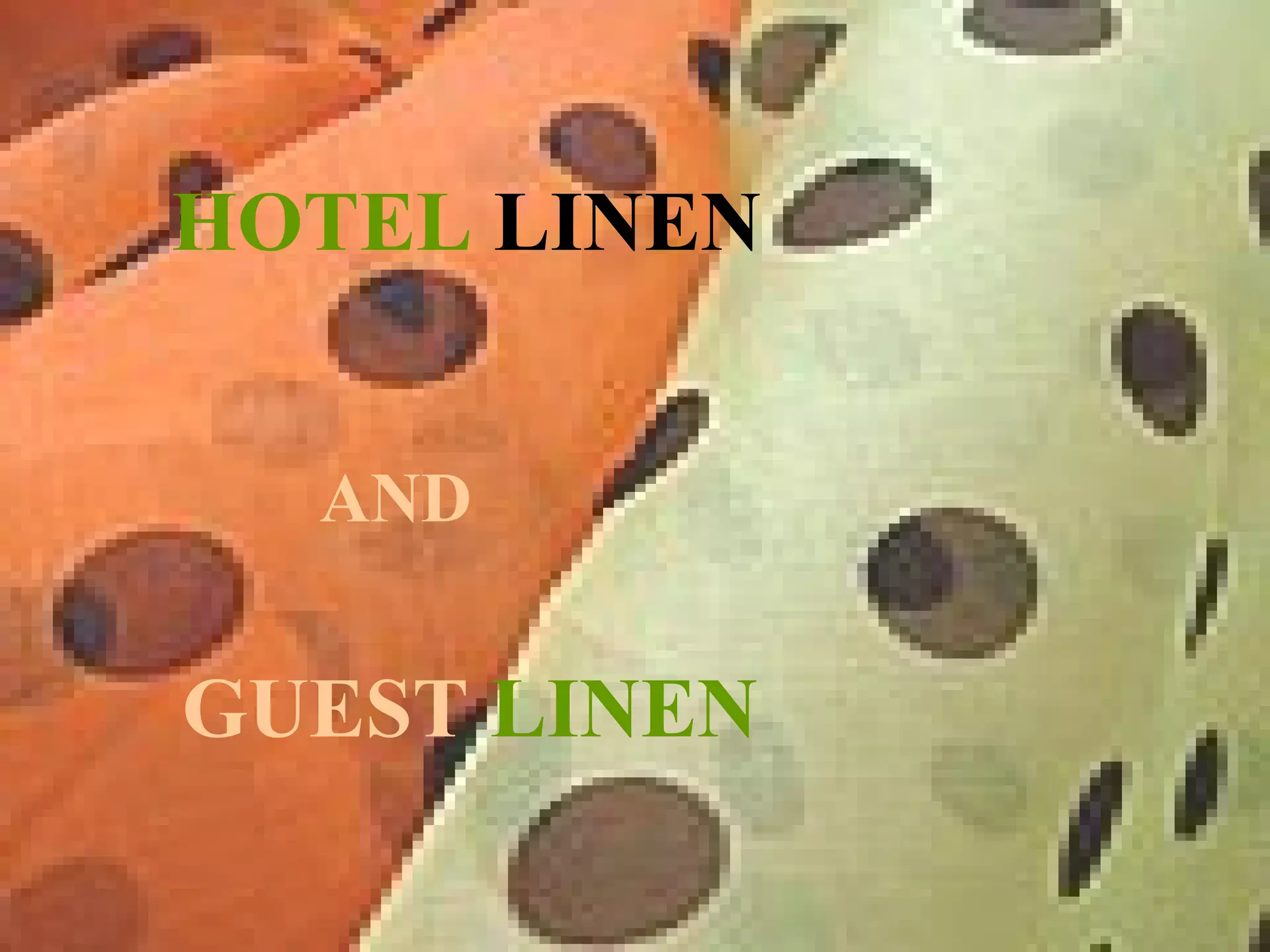 Linen room operation | PPT