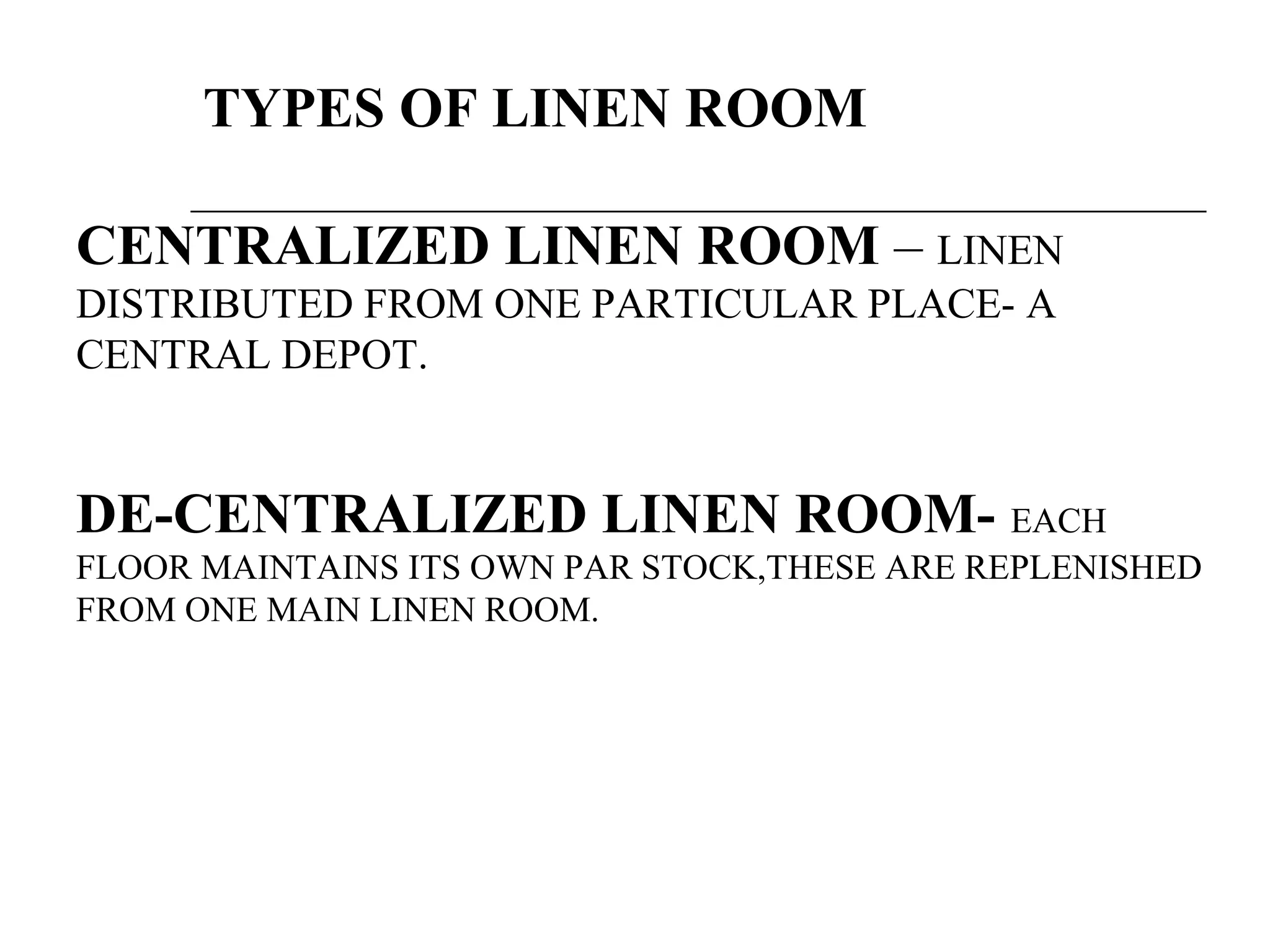 Linen room operation | PPT