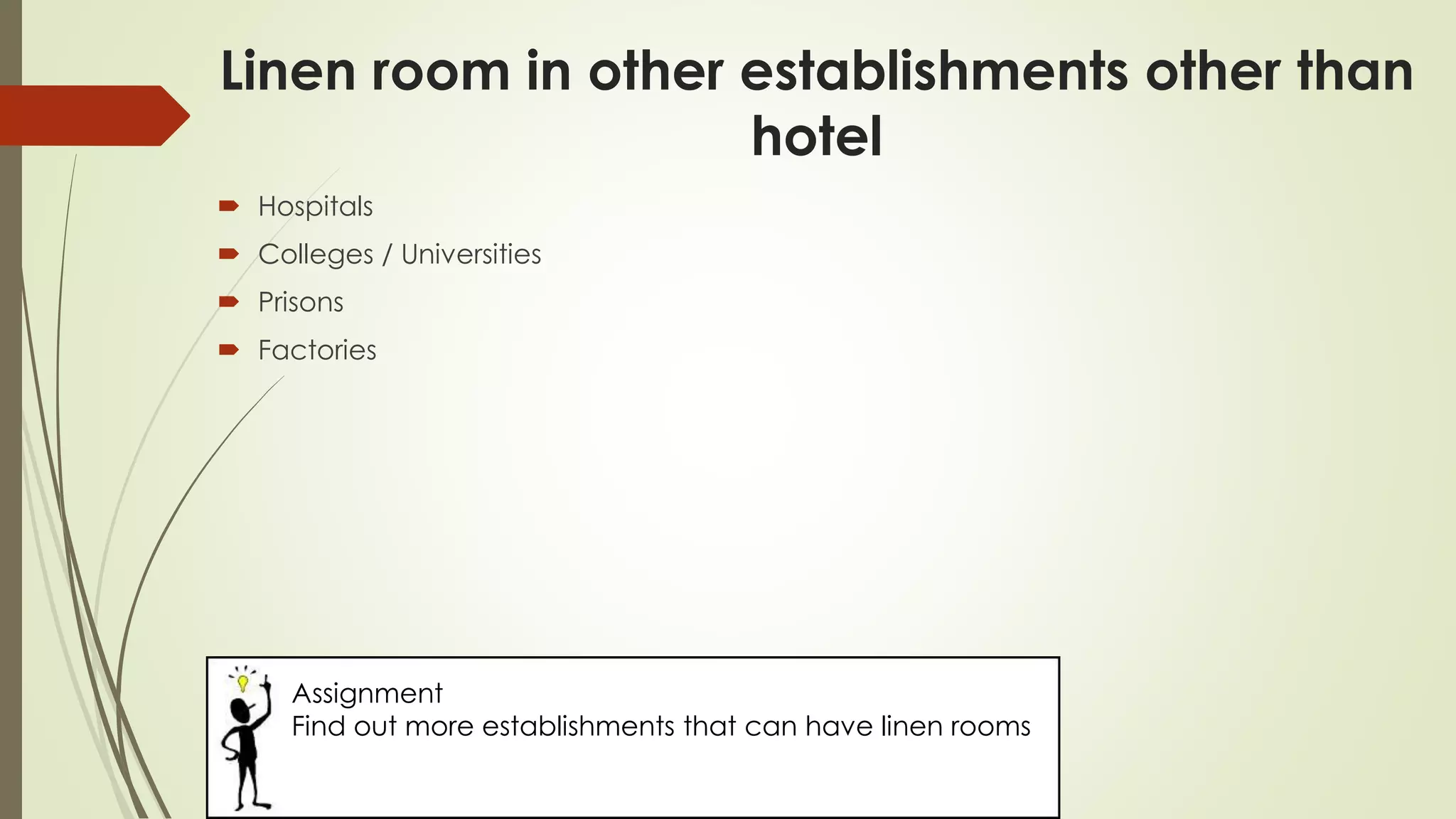 Linen room operations lec 1 | PPTX | Hotel Properties | Real Estate