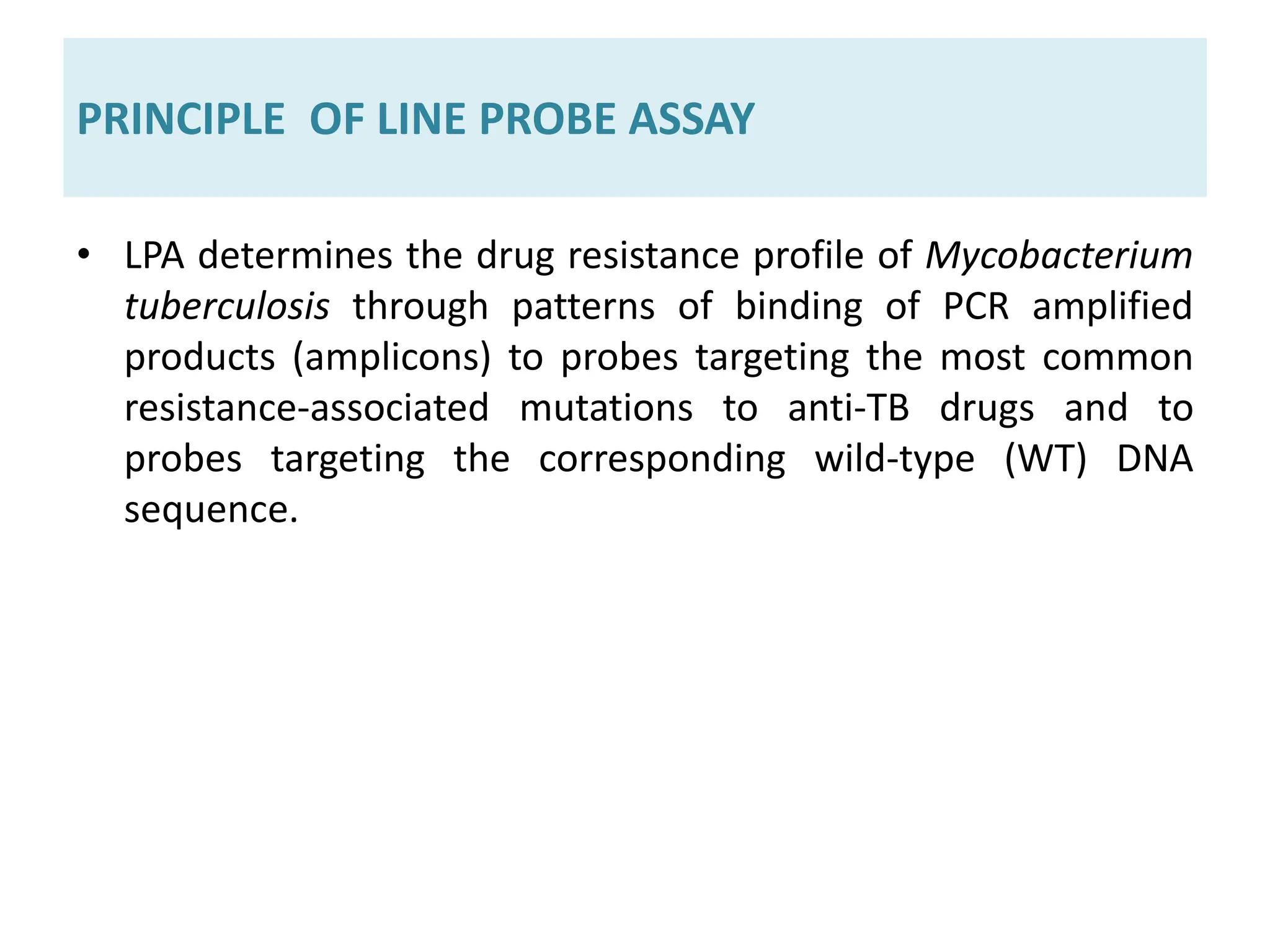 Line Probe Assay for Mycobacterium tuberculosis .pptx