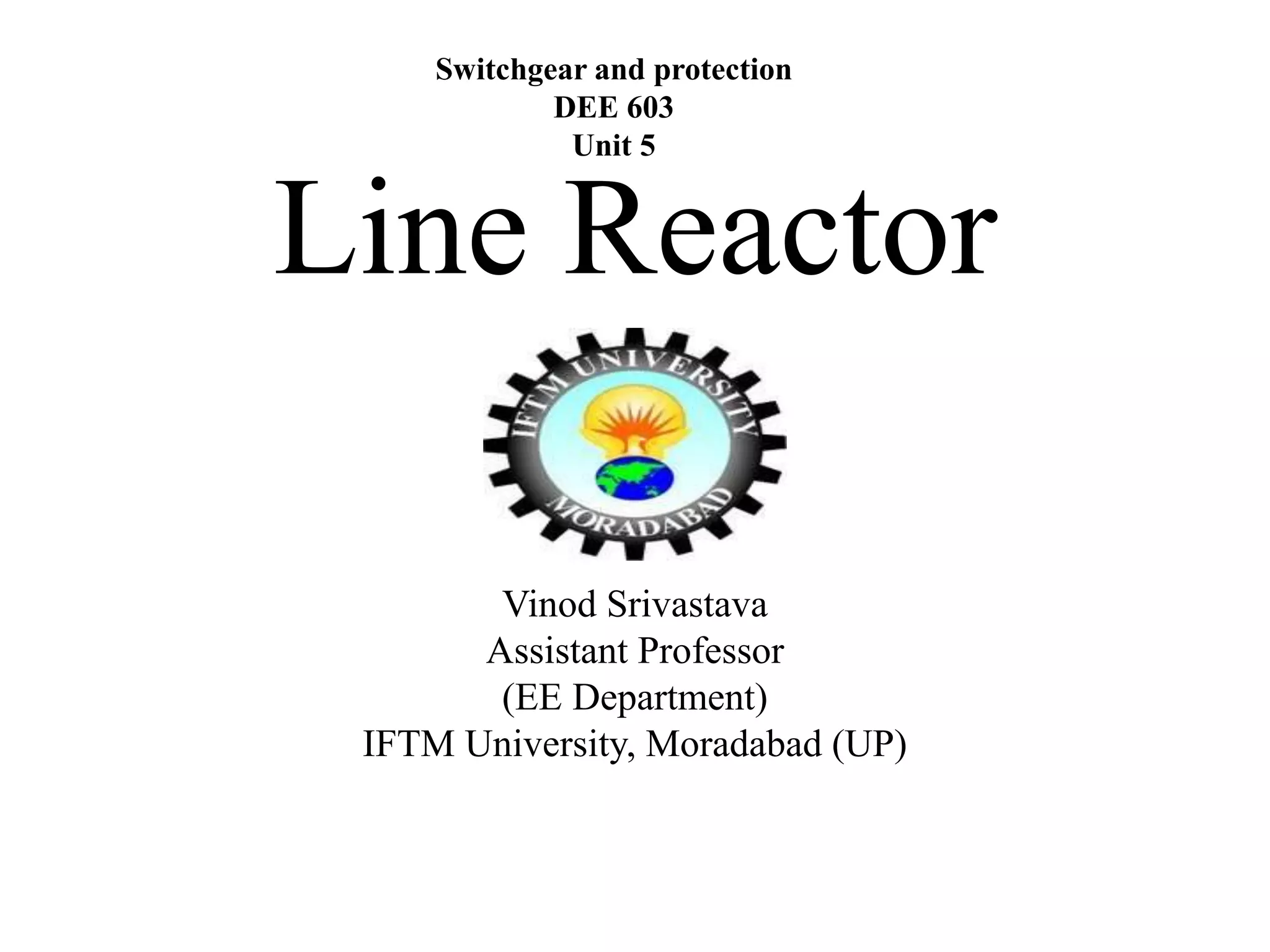 Line reactor | PPTX