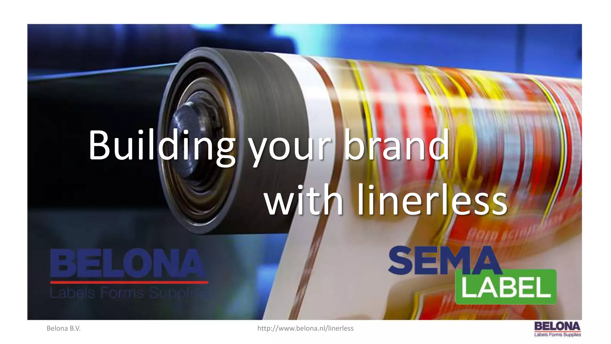 Belona Linerless Labels - technische opbouw | PPT
