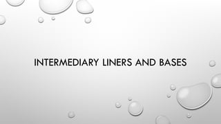 liners and bases- in operative dentistry | PPTX