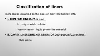 liners and bases- in operative dentistry | PPTX