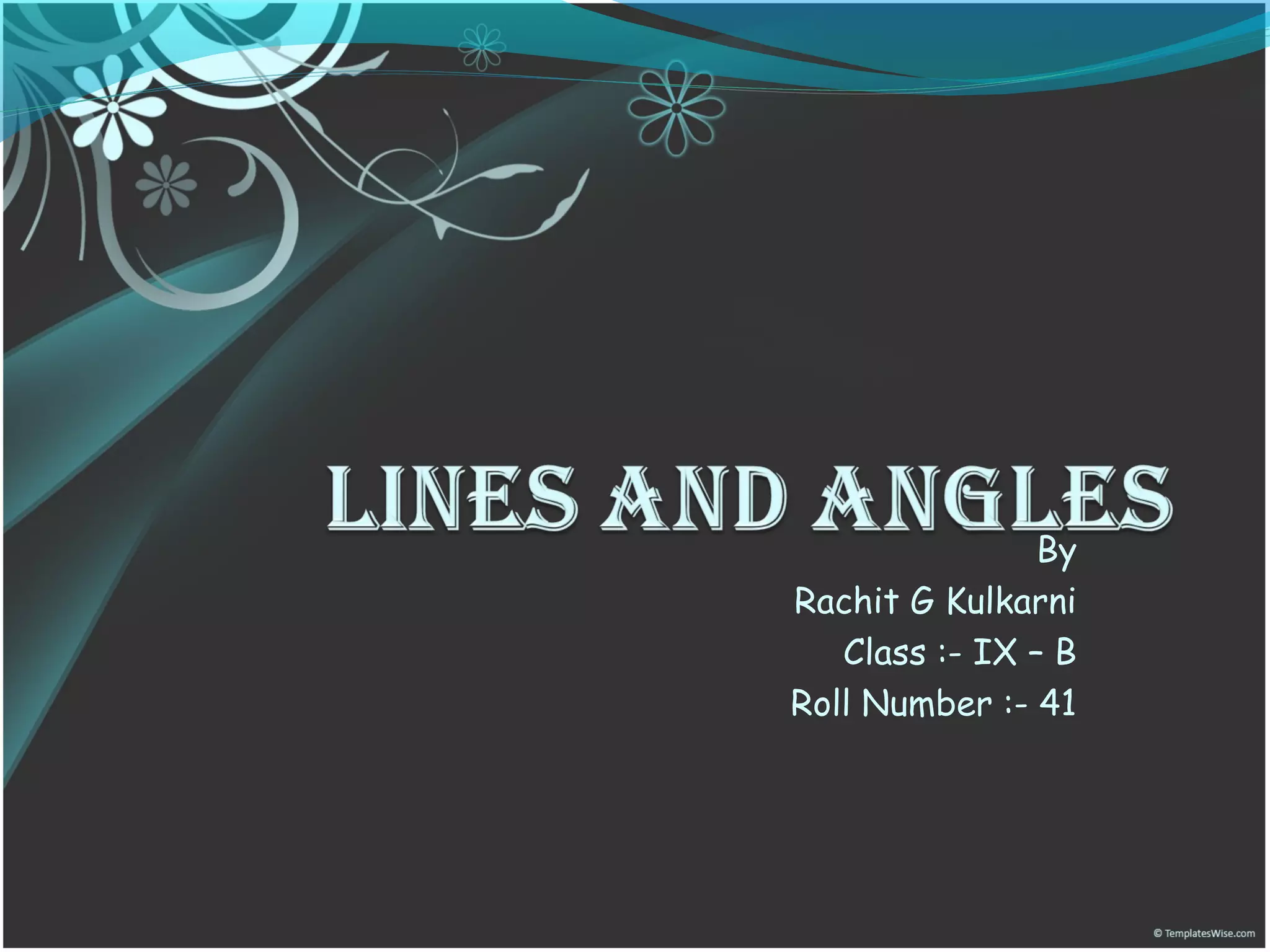 Lines and angles For Class 7, 8, 9 | PPT