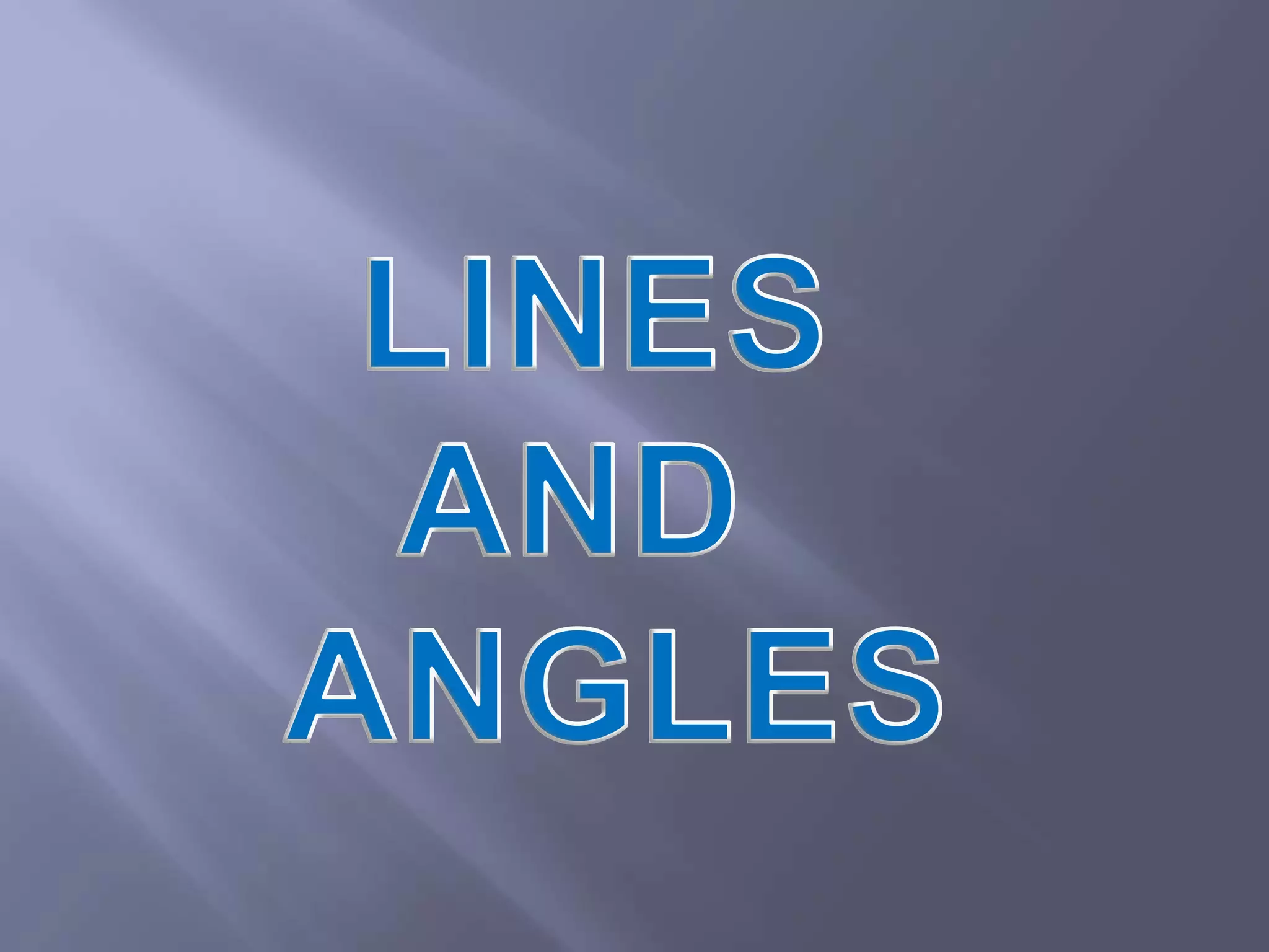 Lines and angles | PPT