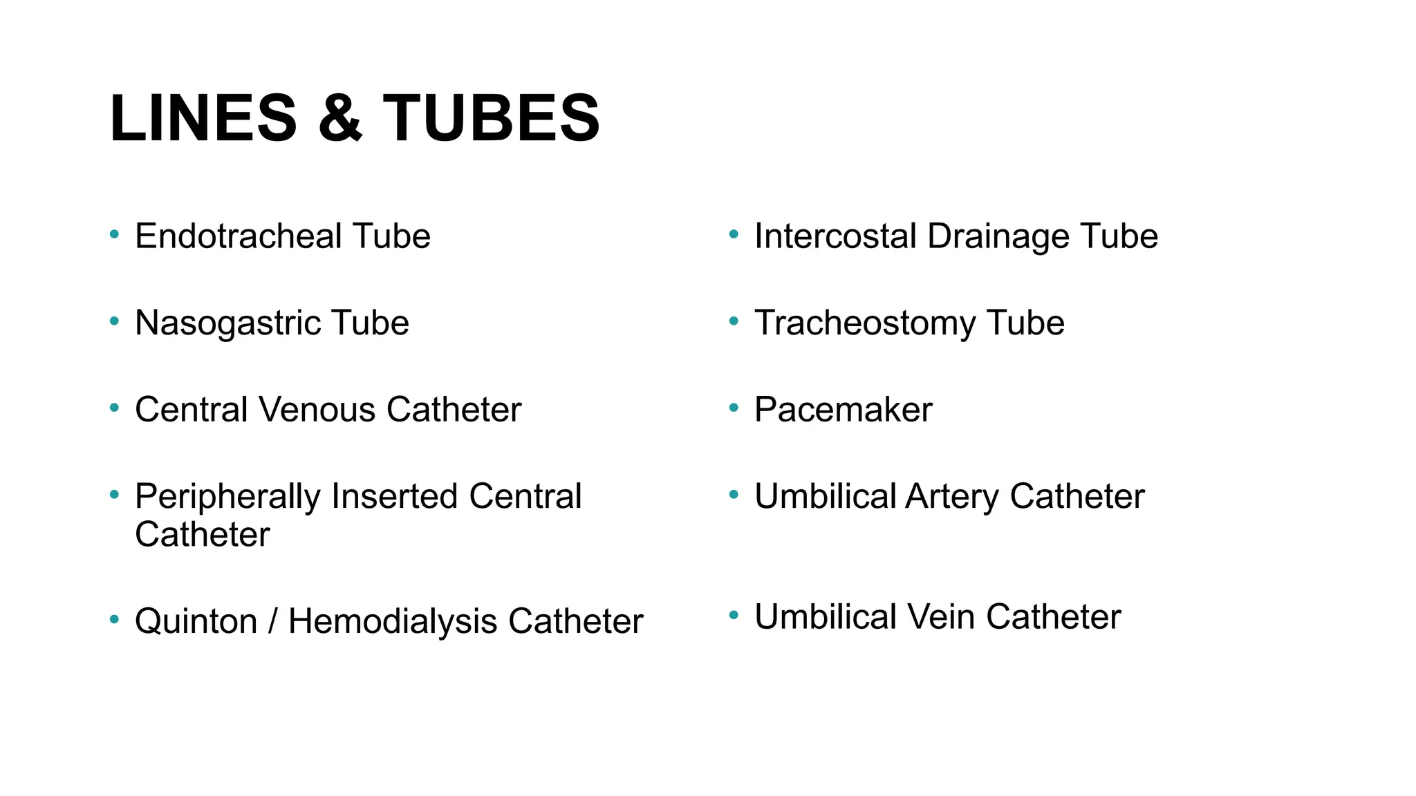 Lines and tubes in intensive care unit.pptx