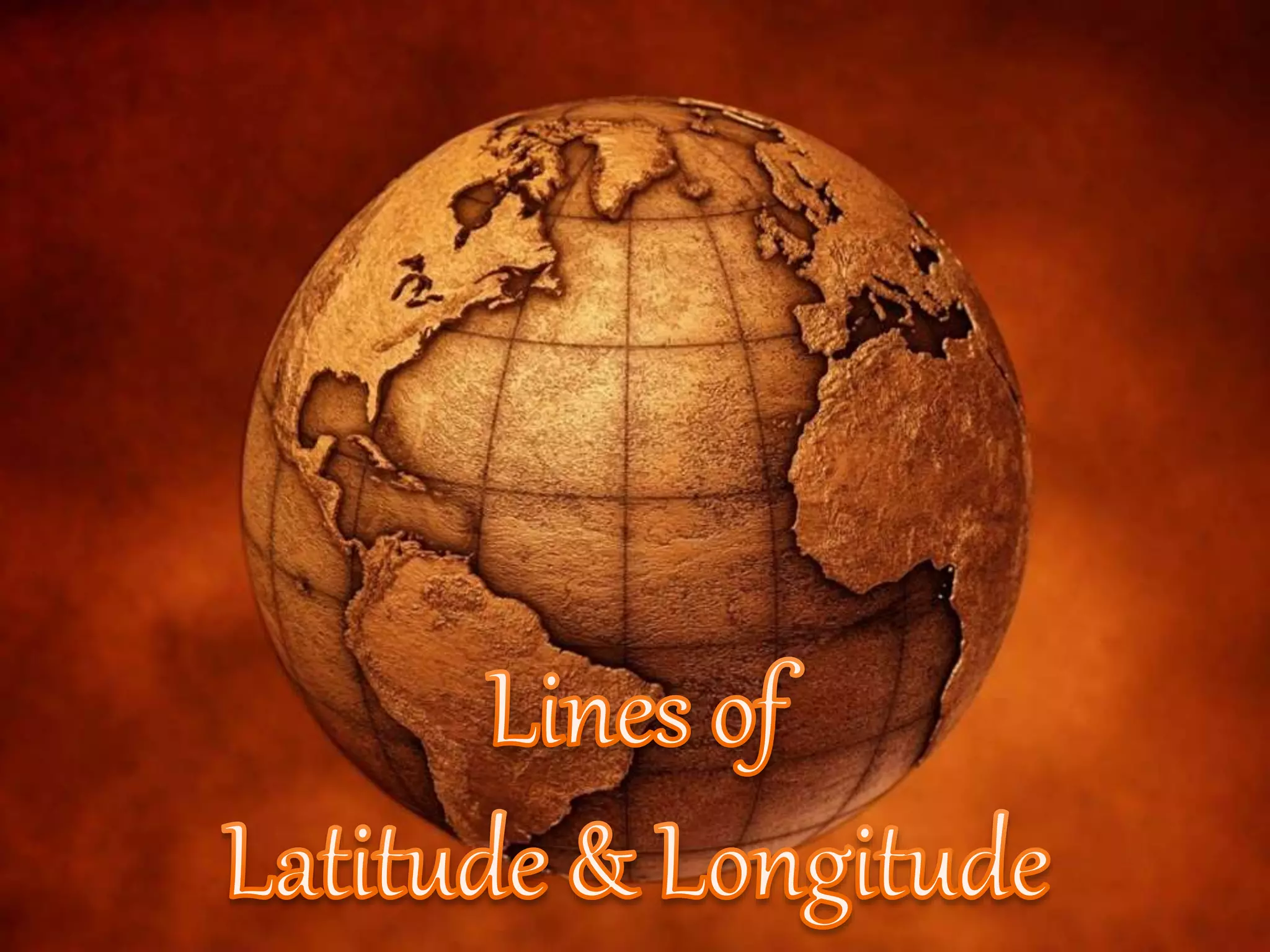Lines of Latitude and Longitude – PowerPoint | PPSX