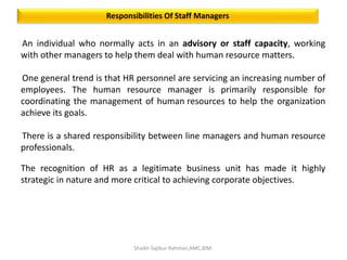 Line and staff, responsibility of hrm lecture_ 02 class | PPTX