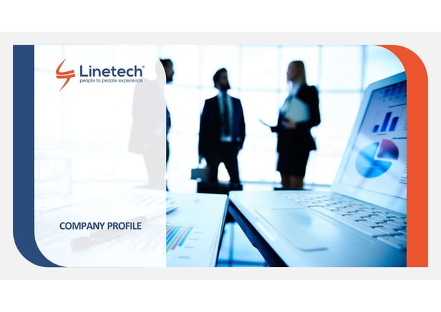 Linetech Group Company Profile 2021 | PPT