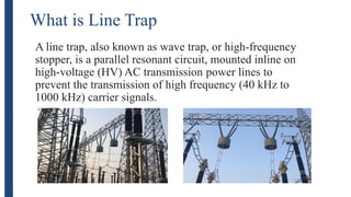 Wave trap in 500 kV AC Grid and Substations.pptx