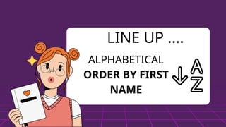 Line Up Activity For Kids and Adult..... | PPTX