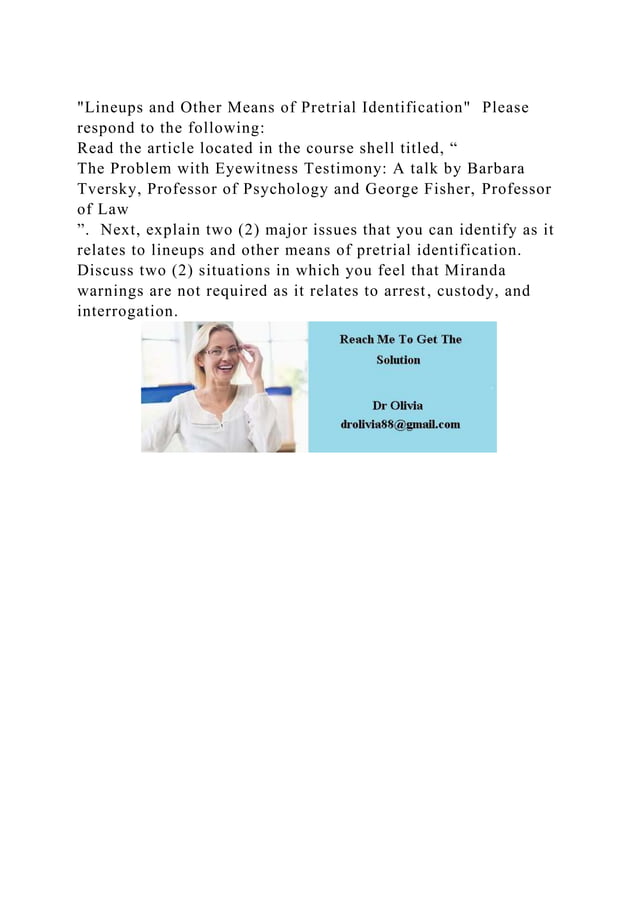 Lineups and Other Means of Pretrial Identification Please respond.docx